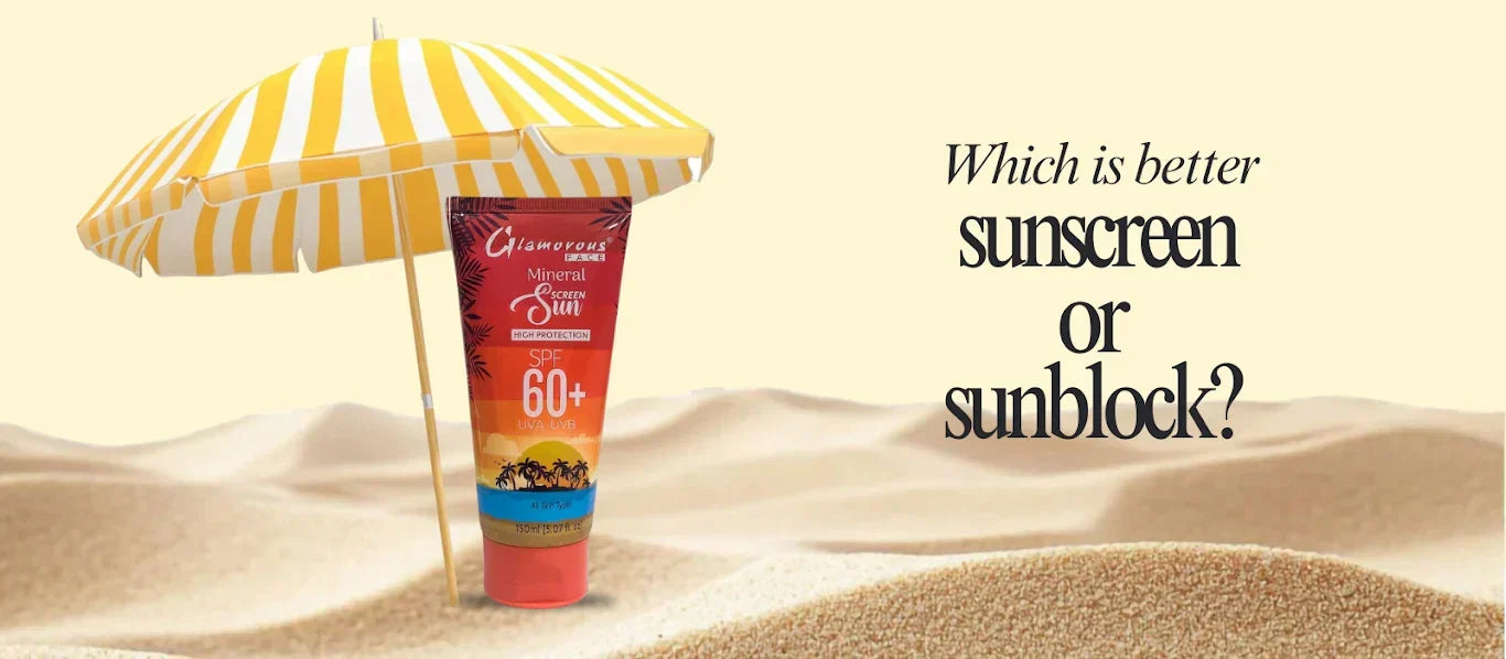 Which Is Better: Sunscreen or Sunblock? Full Guide to Protection