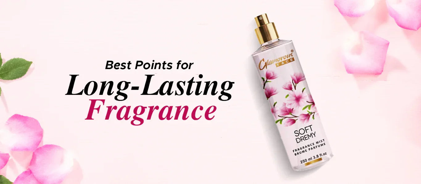 Tips for the Best Points to Use Perfume for long-lasting fragrance